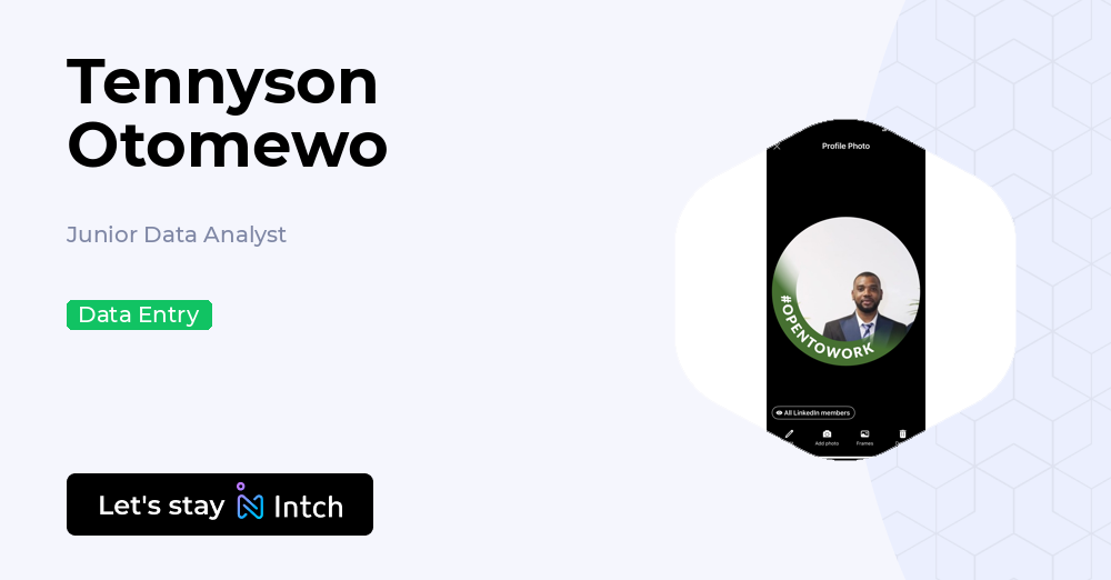 Tennyson Otomewo - Junior Data Analyst, | Intch