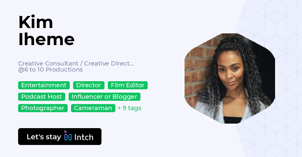 Kim Iheme - Creative Consultant / Creative Director / Photographer, 6 ...