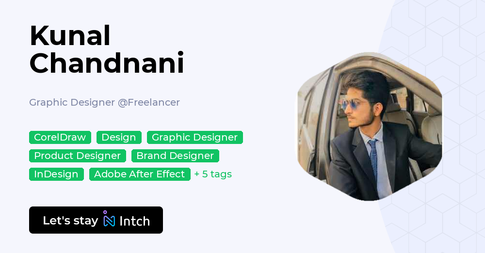 Kunal Chandnani - Graphic Designer, Freelancer | Intch