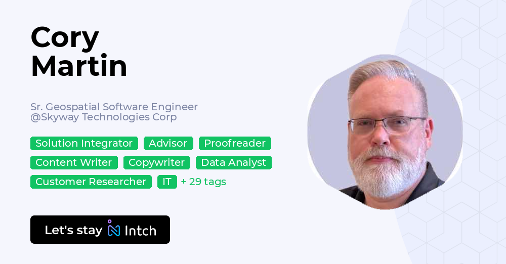 Cory Martin - Sr. Geospatial Software Engineer, Skyway Technologies Corp | Intch