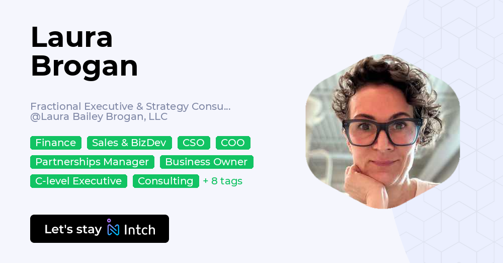 Laura Brogan - Fractional Executive & Strategy Consultant, Laura Bailey ...