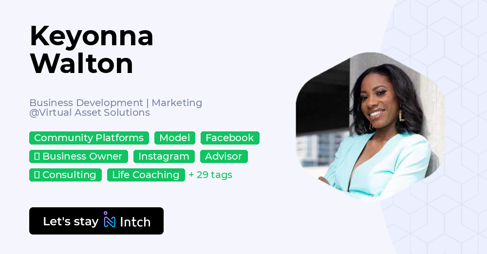 Keyonna Walton - Business Development | Marketing, Virtual Asset ...