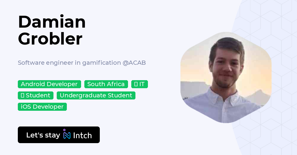 Damian Grobler - Software engineer in gamification, ACAB | Intch