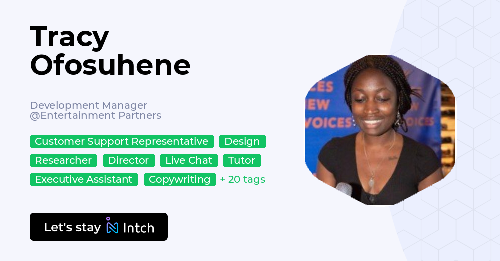 Tracy Ofosuhene - Development Manager, Entertainment Partners | Intch