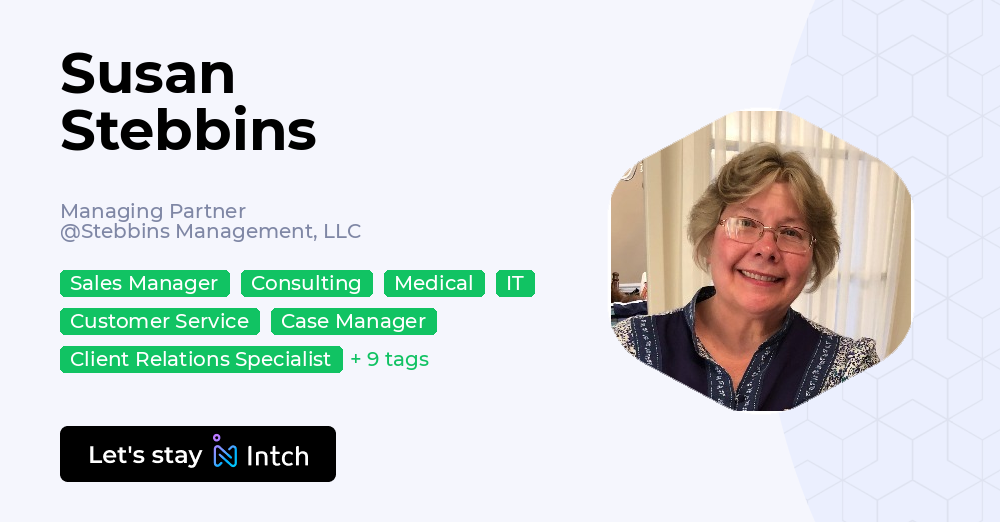 Susan Stebbins - Managing Partner, Stebbins Management, LLC | Intch