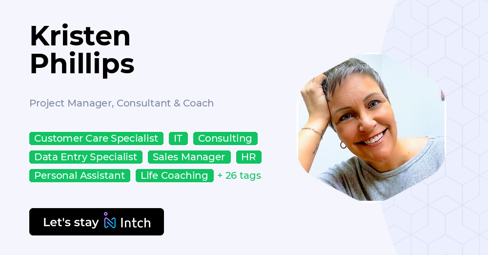 Kristen Phillips - Project Manager, Consultant & Coach, | Intch