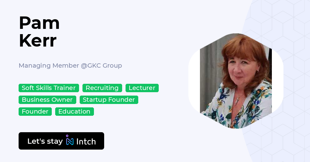 Pam Kerr - Managing Member, GKC Group | Intch