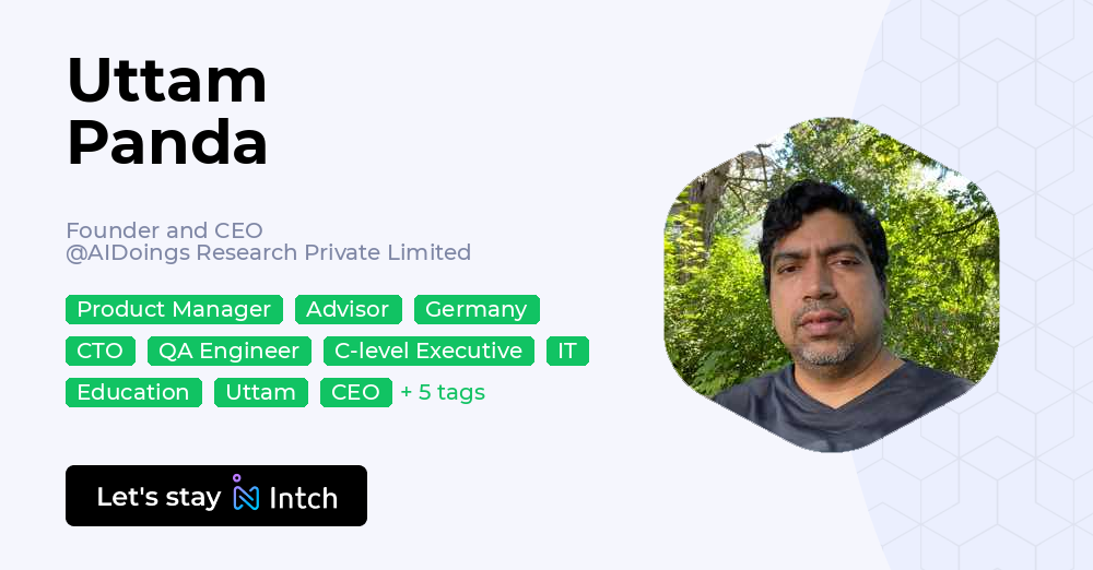 Uttam Panda - Founder and CEO, AIDoings Research Private Limited | Intch