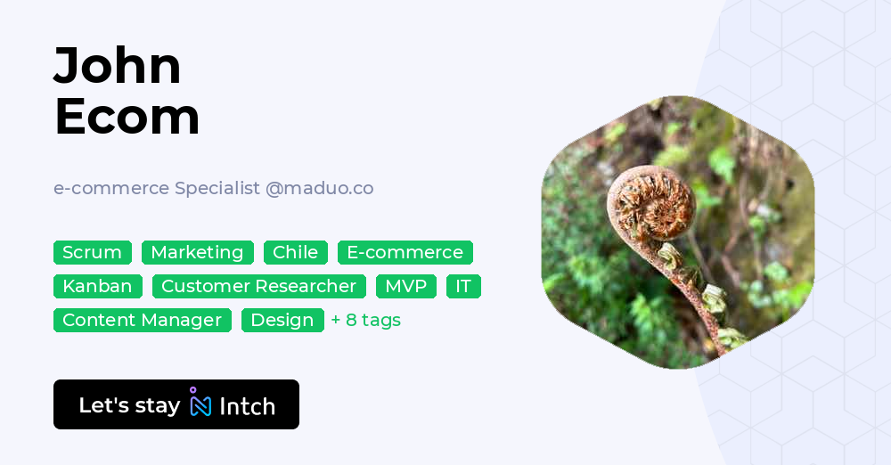 John Ecom - e-commerce Specialist, maduo.co | Intch