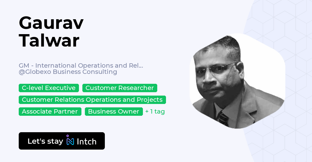 Gaurav Talwar - GM - International Operations and Relation, Globexo ...