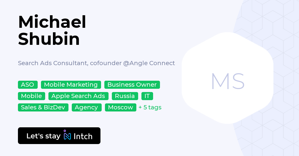 Michael Shubin - Search Ads Consultant, cofounder, Angle Connect | Intch