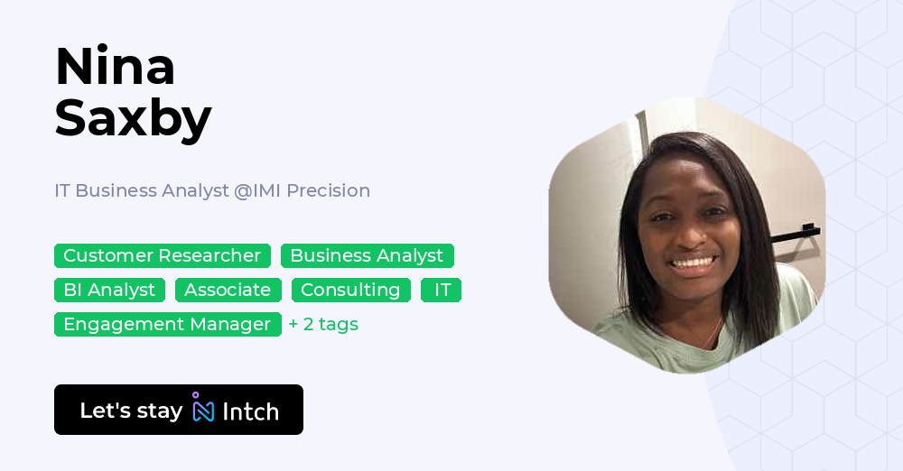 Nina Saxby - IT Business Analyst, IMI Precision | Intch