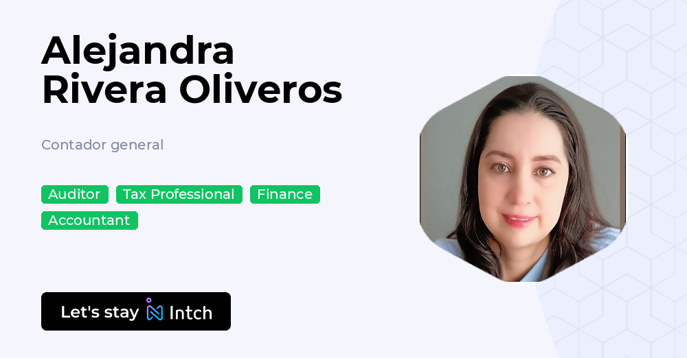 Alejandra Rivera Oliveros - Contador general, | Intch
