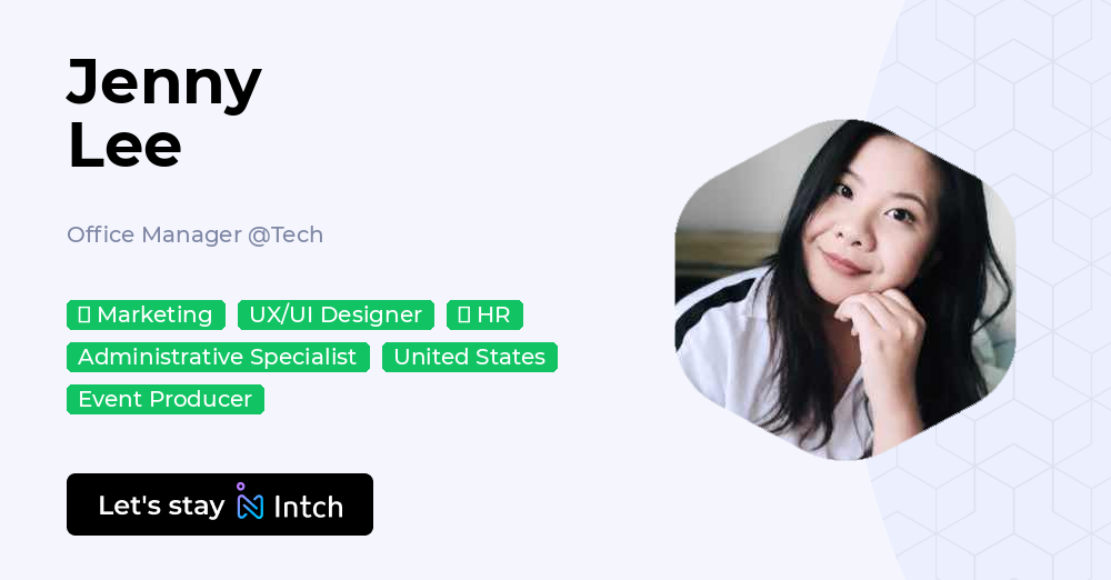 Jenny Lee - Office Manager, Tech | Intch