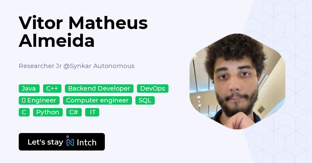 Vitor Matheus Almeida - Researcher Jr, Synkar Autonomous | Intch