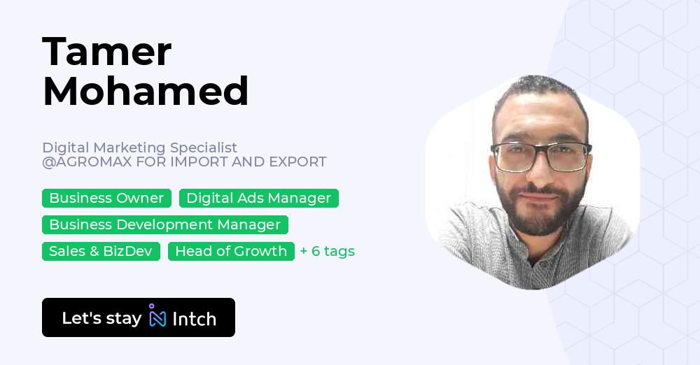 Tamer Mohamed - Digital Marketing Specialist, AGROMAX FOR IMPORT AND ...