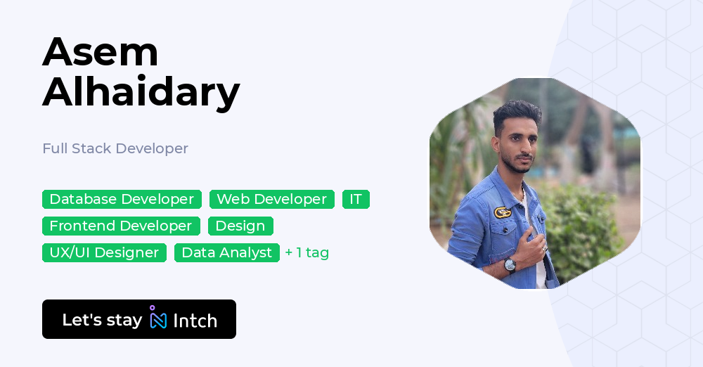 Asem Alhaidary - Full Stack Developer, | Intch