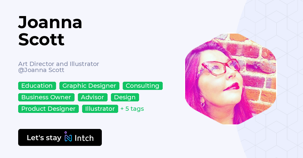 Joanna Scott - Art Director and Illustrator, Joanna Scott | Intch