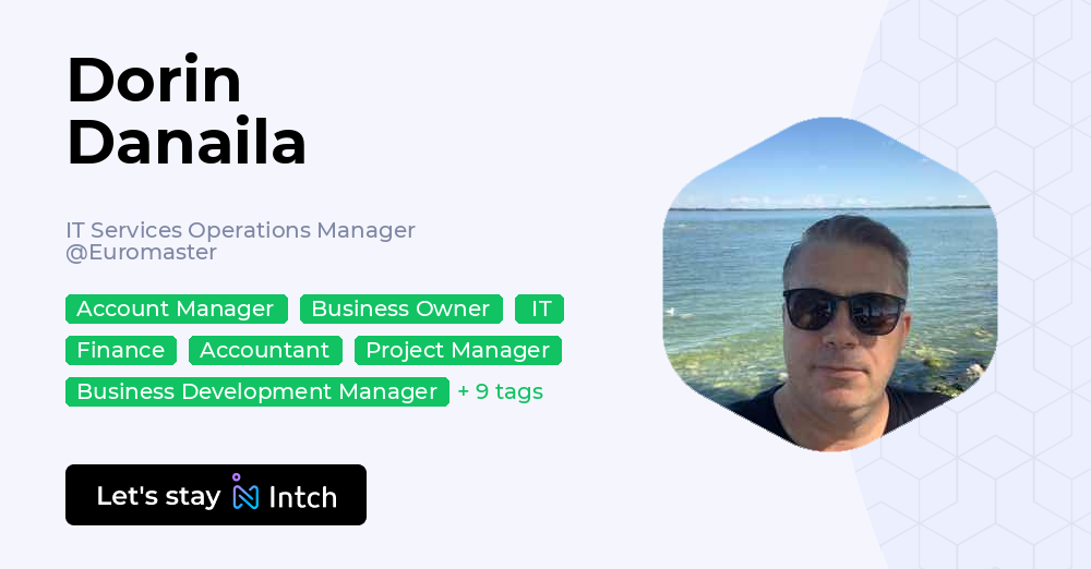 Dorin Danaila - IT Services Operations Manager, Euromaster | Intch