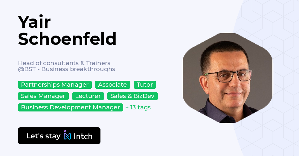 Yair Schoenfeld - Head of consultants & Trainers, BST - Business breakthroughs | Intch