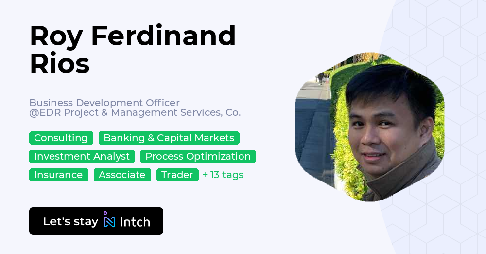 Roy Ferdinand Rios - Business Development Officer, EDR Project & Management Services, Co. | Intch