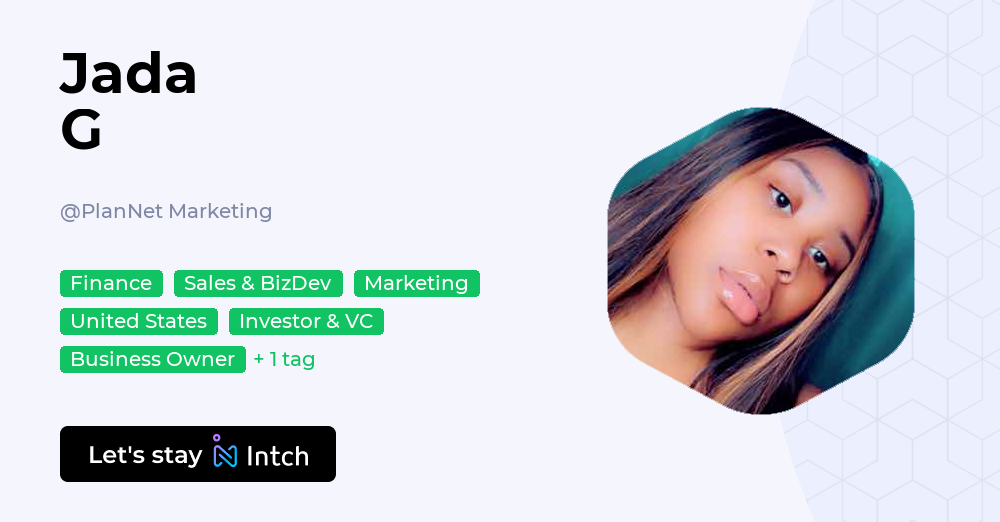 Jada G - PlanNet Marketing | Intch