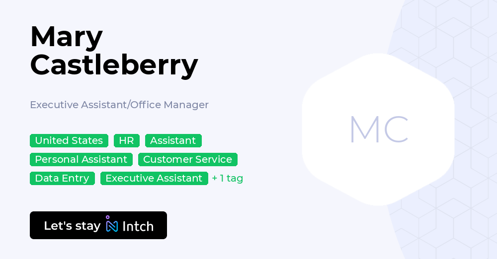 Mary Castleberry - Executive Assistant/Office Manager, | Intch