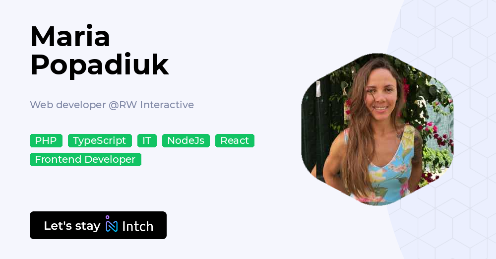 Maria Popadiuk - Web developer, RW Interactive | Intch