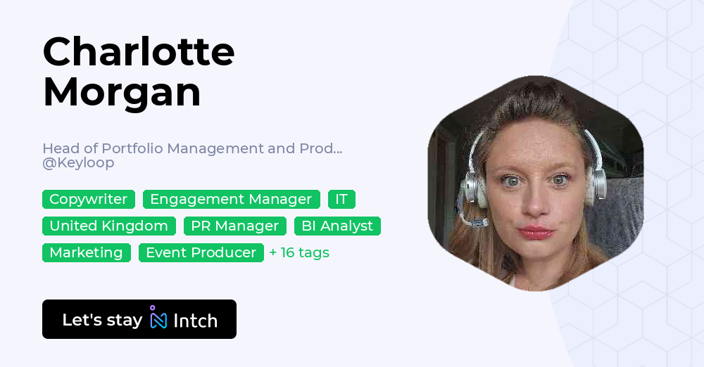 Charlotte Morgan - Head of Portfolio Management and Product Marketing, Keyloop | Intch