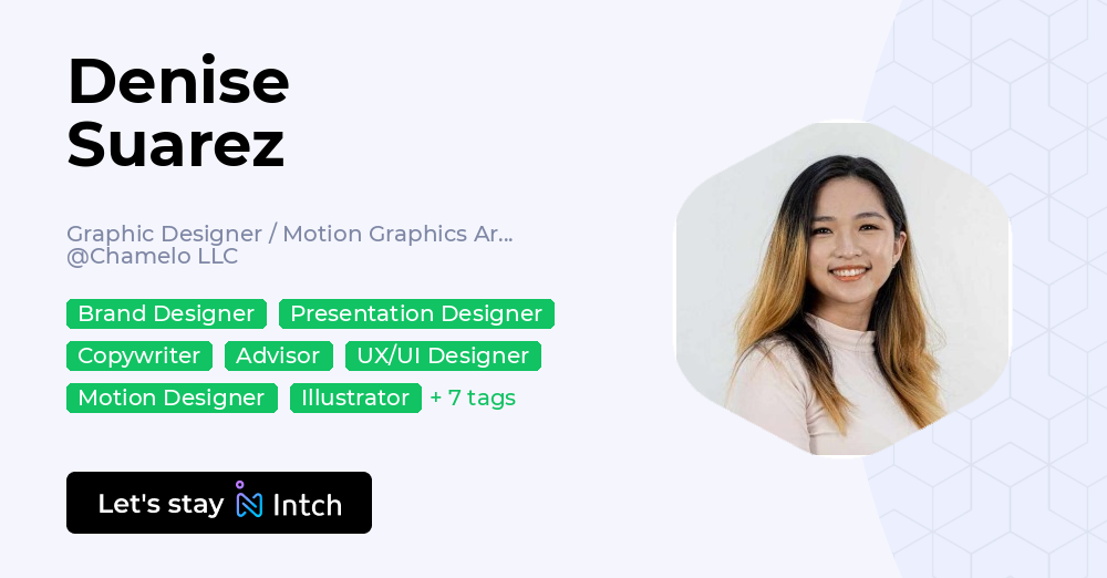 Denise Suarez - Graphic Designer / Motion Graphics Artist, Chamelo LLC ...