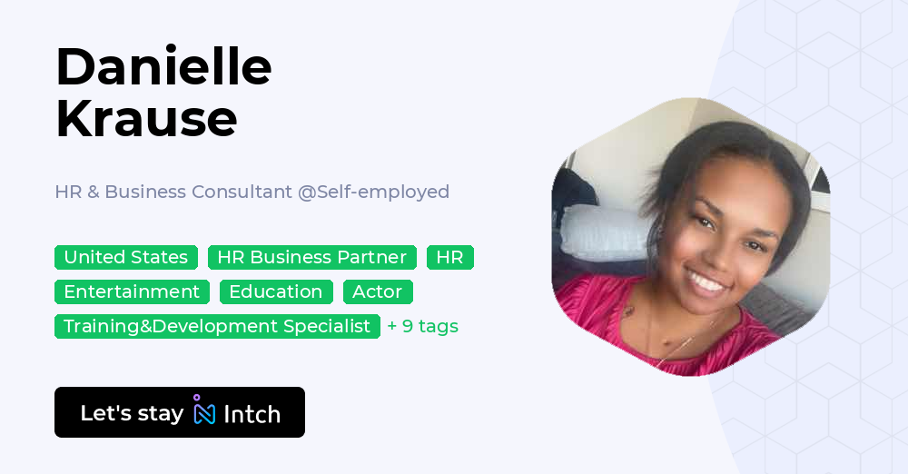 Danielle Krause - HR & Business Consultant, Self-employed | Intch