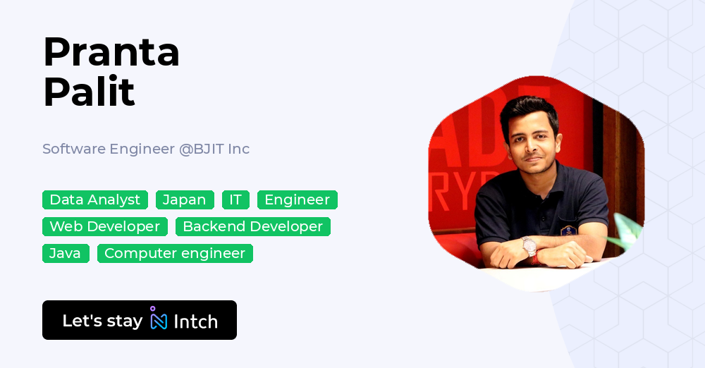Pranta Palit - Software Engineer, BJIT Inc | Intch
