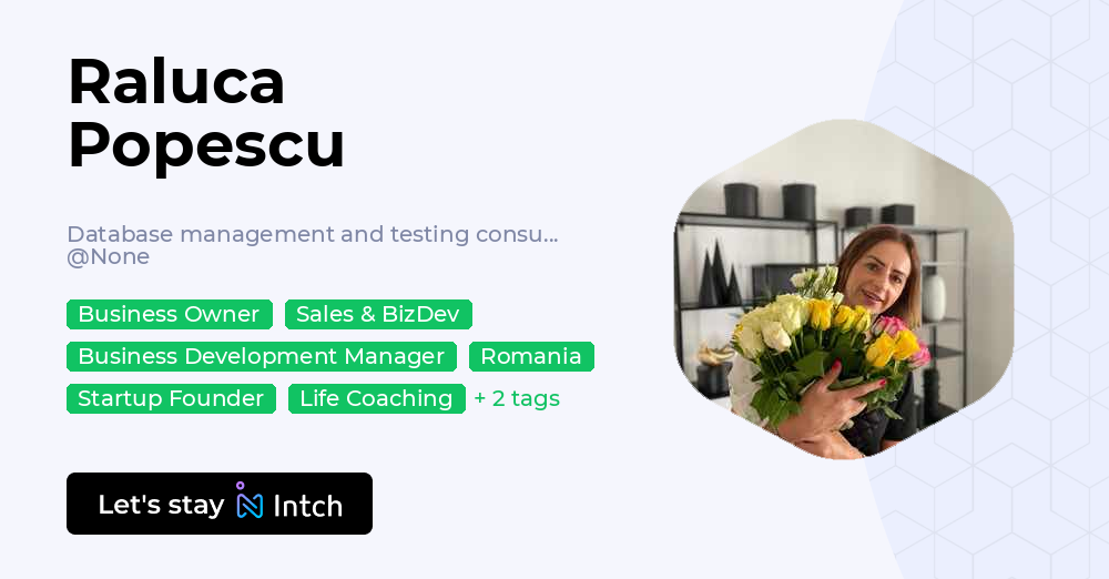Raluca Popescu - Database management and testing consultant, | Intch
