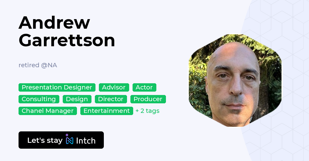 Andrew Garrettson - retired, NA | Intch