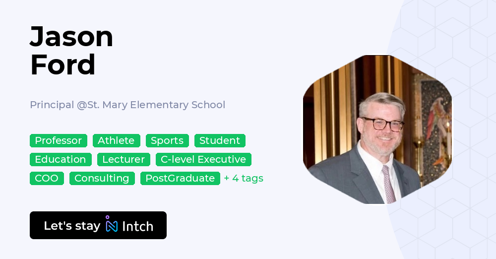 Jason Ford - Principal, St. Mary Elementary School | Intch