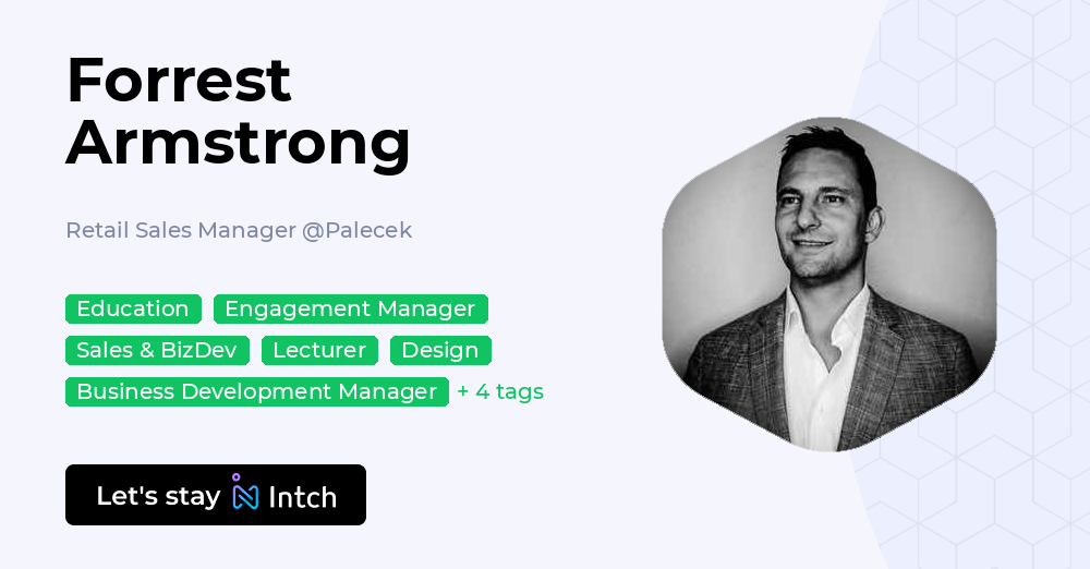 Forrest Armstrong - Retail Sales Manager, Palecek | Intch