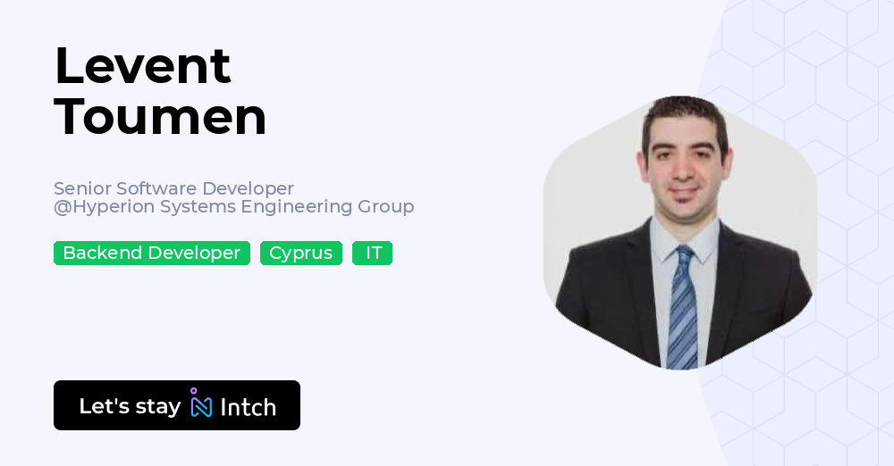 Levent Toumen - Senior Software Developer, Hyperion Systems Engineering Group | Intch