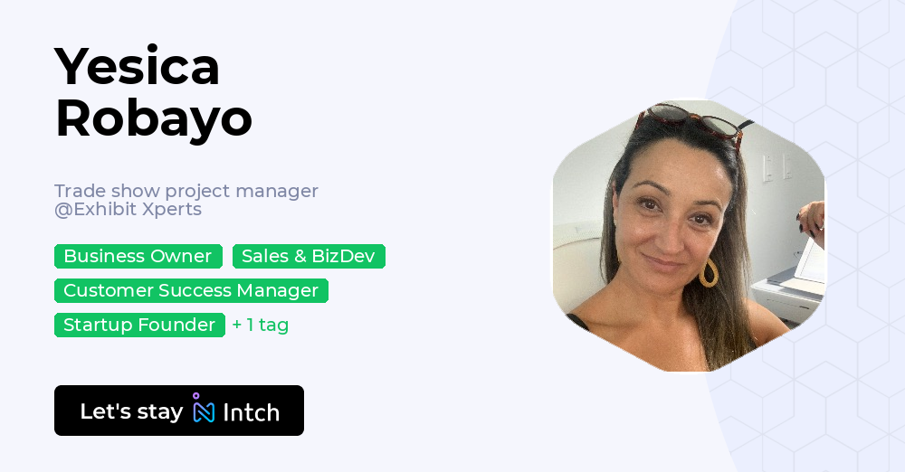 Yesica Robayo - Trade show project manager, Exhibit Xperts | Intch