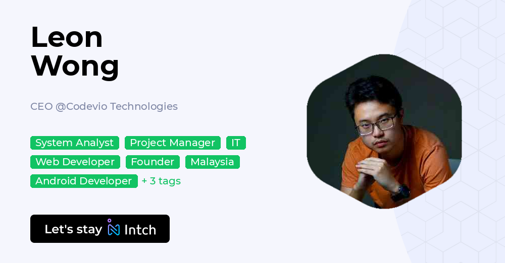 Leon Wong - CEO, Codevio Technologies | Intch