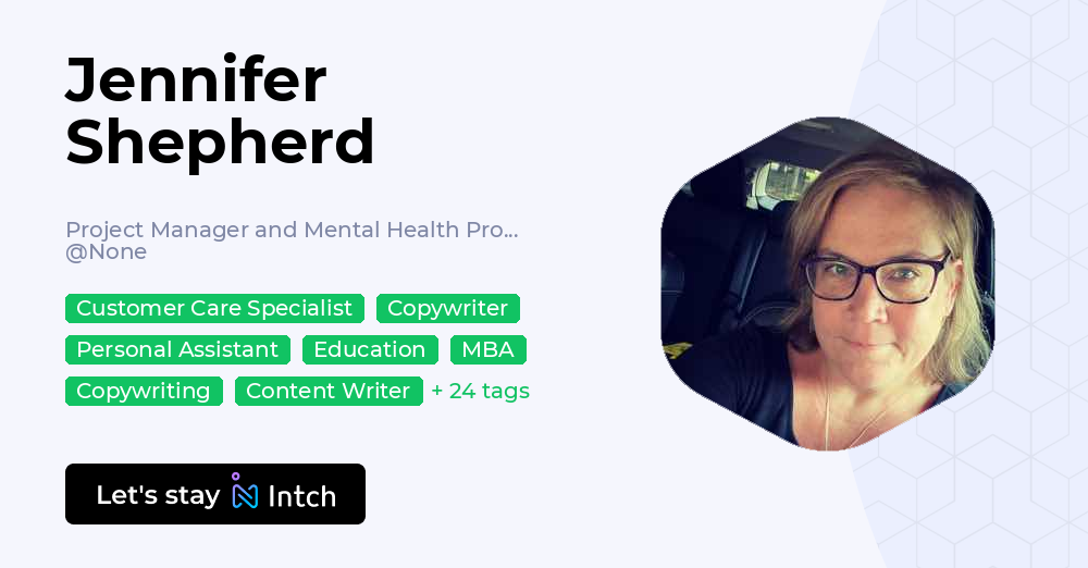 Jennifer Shepherd - Project Manager and Mental Health Professional, | Intch