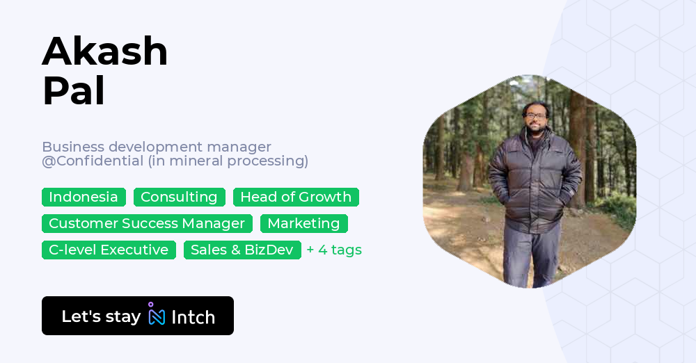 Akash Pal - Business development manager, Confidential (in mineral ...