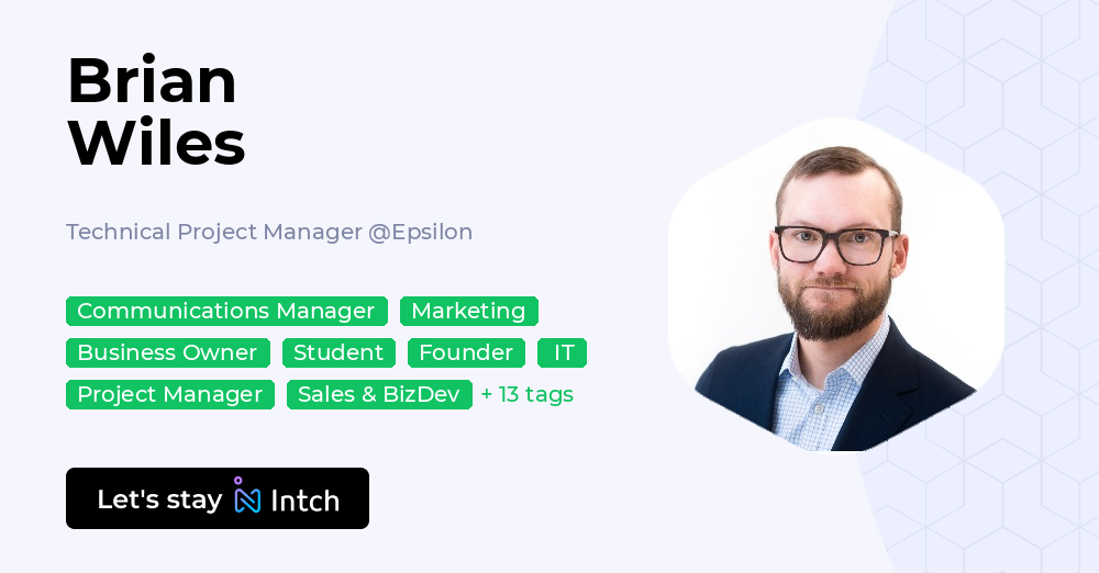 Brian Wiles - Technical Project Manager, Epsilon | Intch