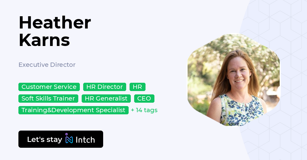 Heather Karns - Executive Director, | Intch