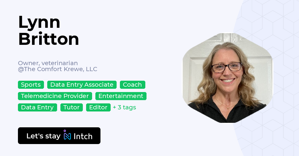 Lynn Britton - Owner, veterinarian, The Comfort Krewe, LLC | Intch