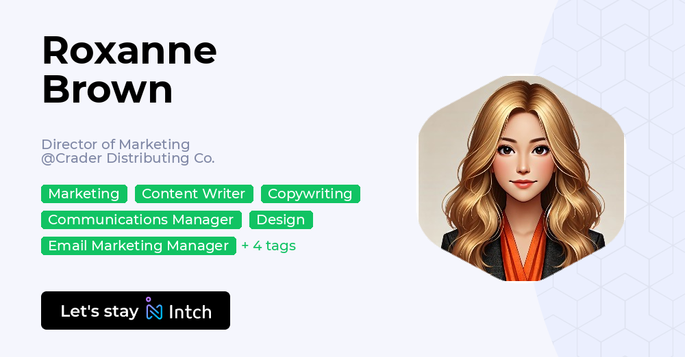 Roxanne Brown - Director of Marketing, Crader Distributing Co. | Intch