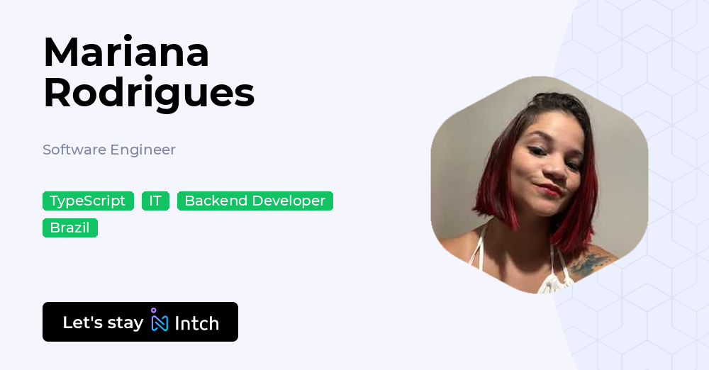 Mariana Rodrigues - Software Engineer, | Intch