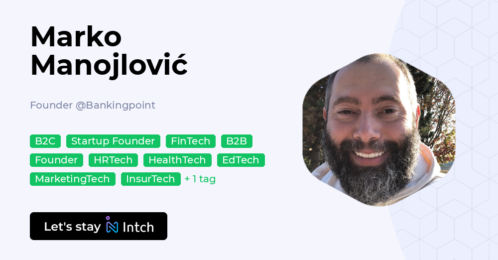 Marko Manojlović - Founder, Bankingpoint | Intch