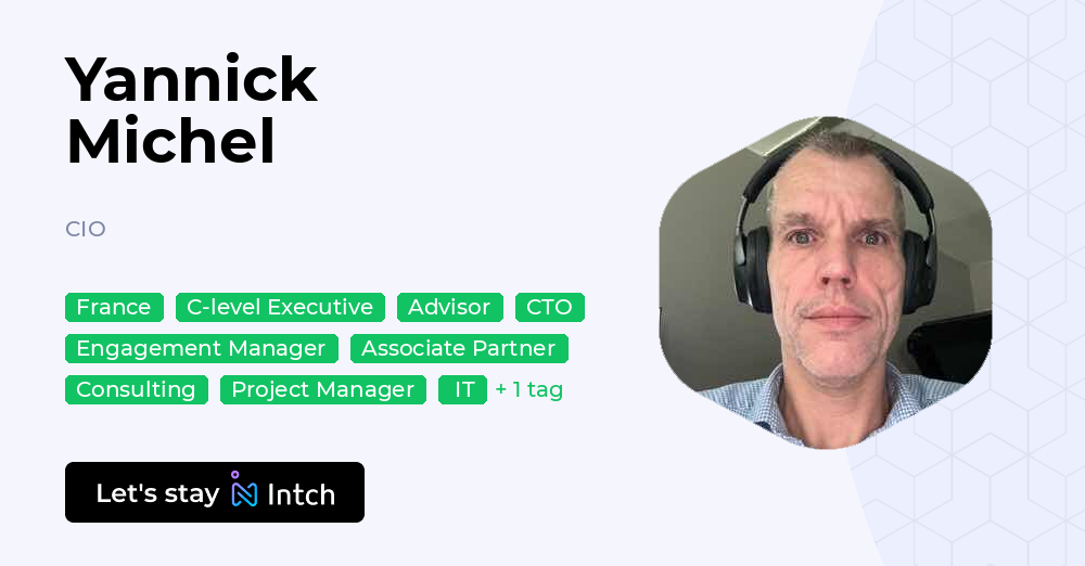 Yannick Michel - CIO, | Intch