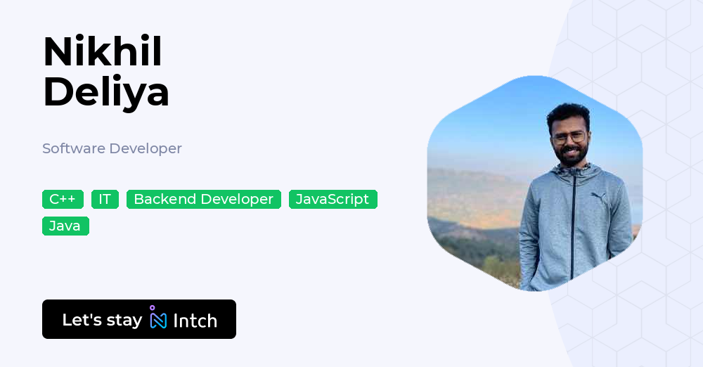 Nikhil Deliya - Software Developer, | Intch