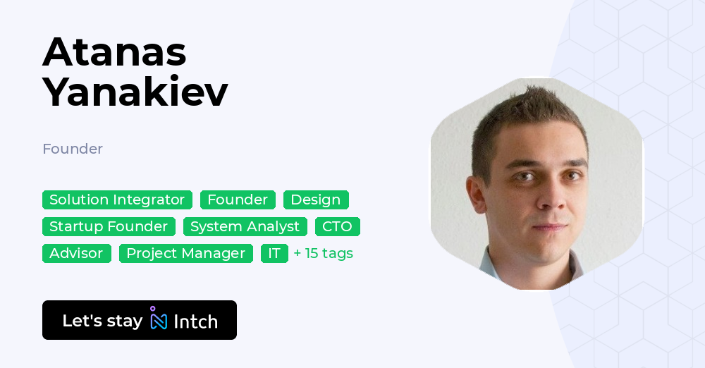 Atanas Yanakiev - Founder, | Intch